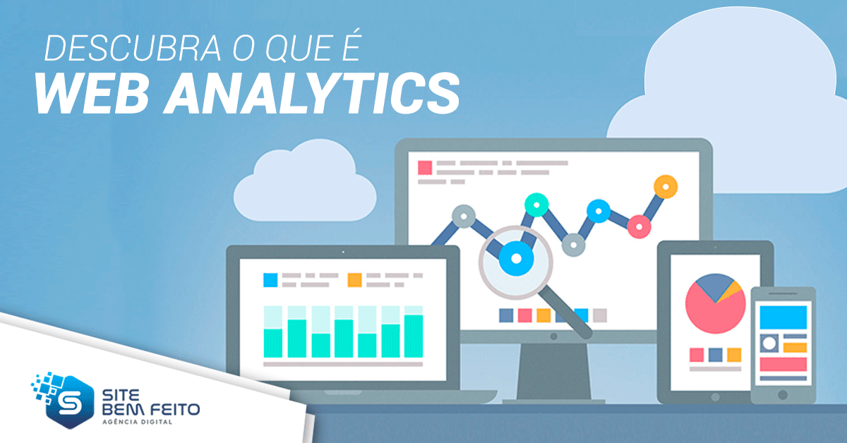 Web analytics: 5 fatores que você deve monitorar